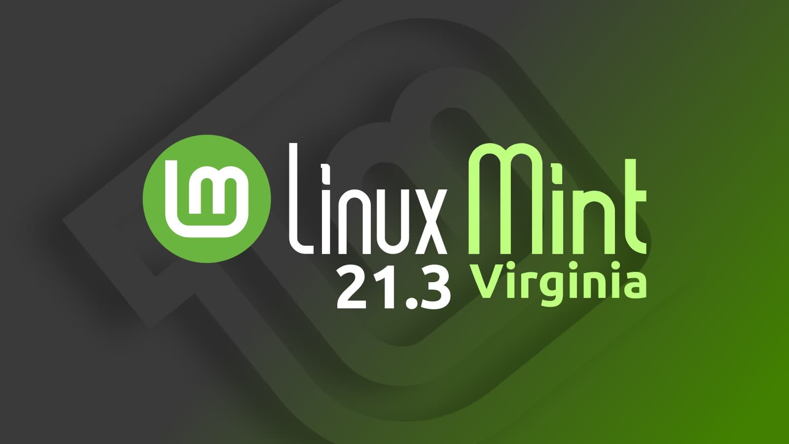 Linux Mint 21.3 'Virginia' Is Here with Cinnamon 6.0