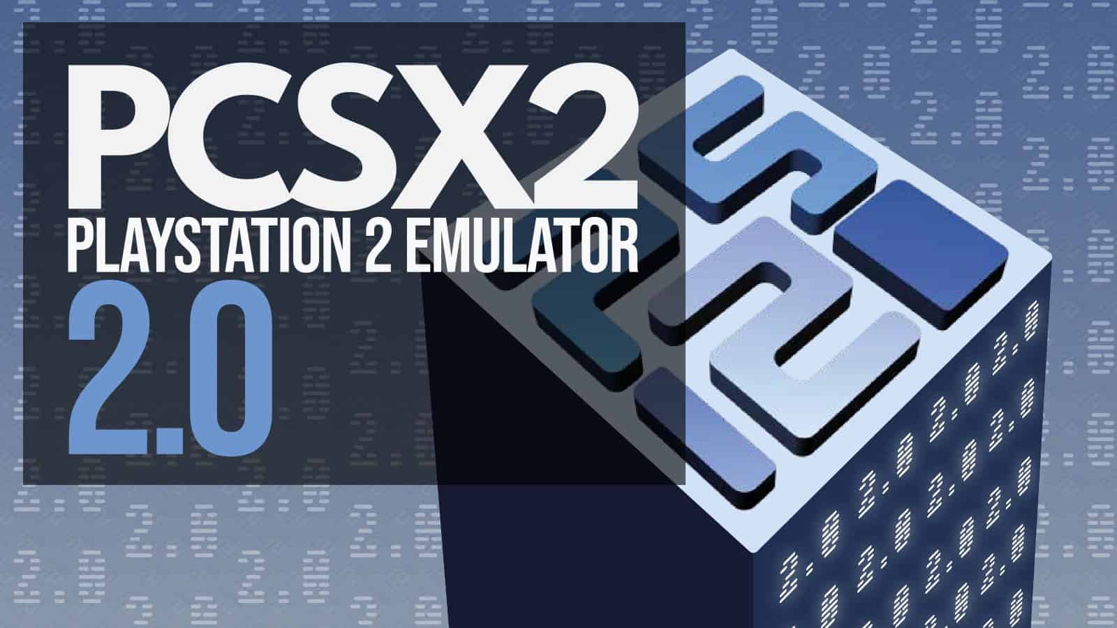 PCSX2 2.0 Brings Massive Improvements Over PS2 Emulation