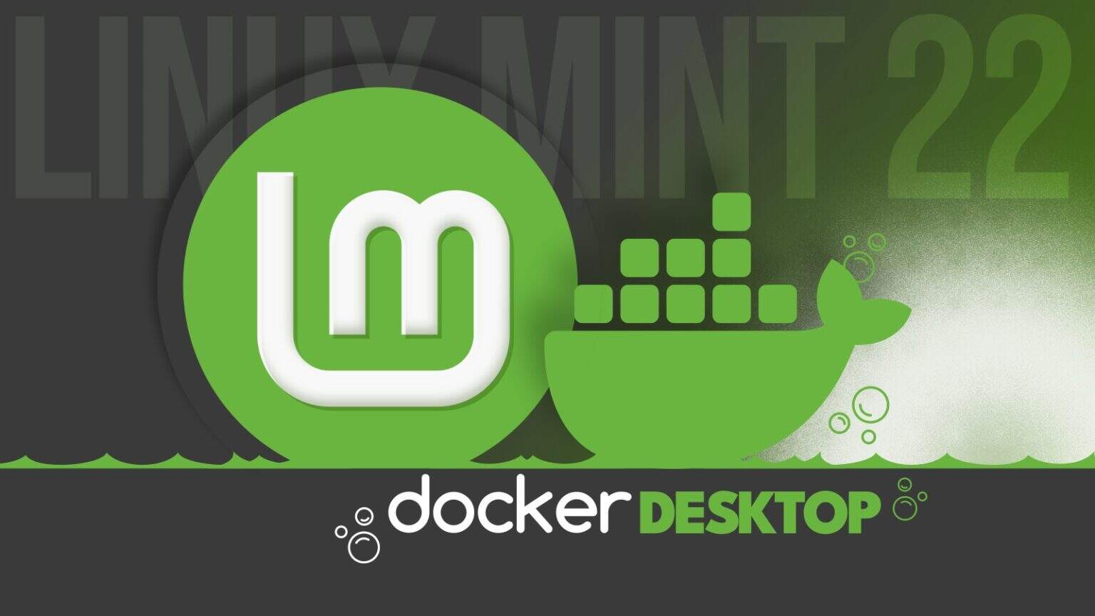 How To Install Docker Desktop On Linux Mint 22