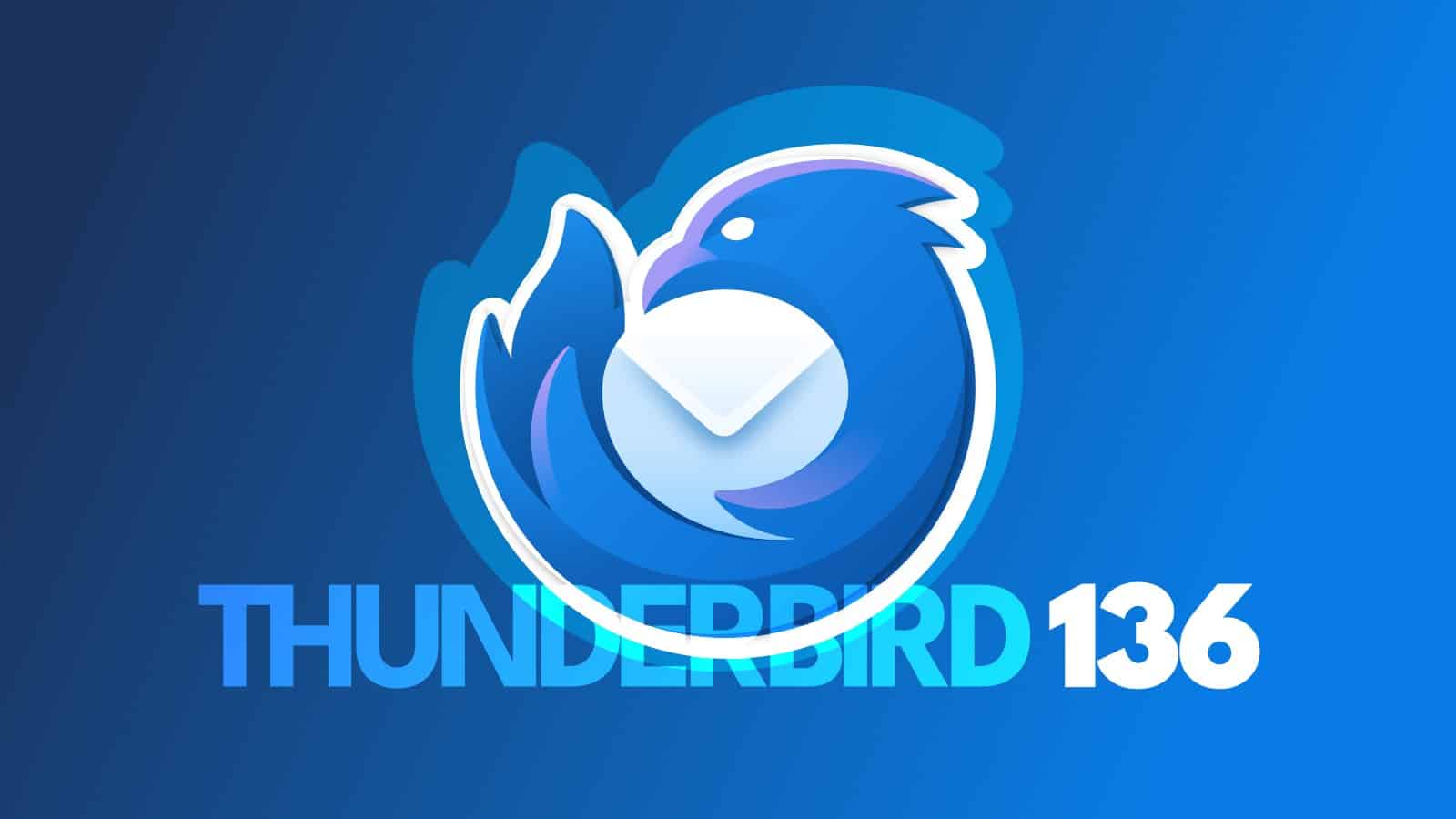 Thunderbird 136 Now Available for Download, Here’s What’s New
