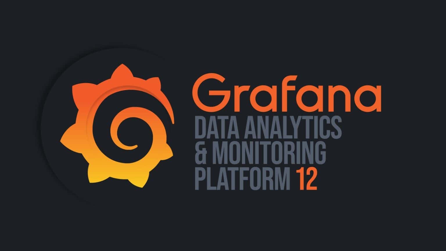 Grafana 12 Observability Platform Released with Major Upgrades