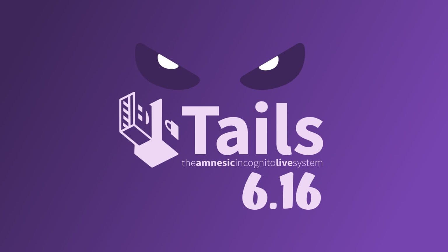 Tails 6.16 Arrives with Updated Tor Browser