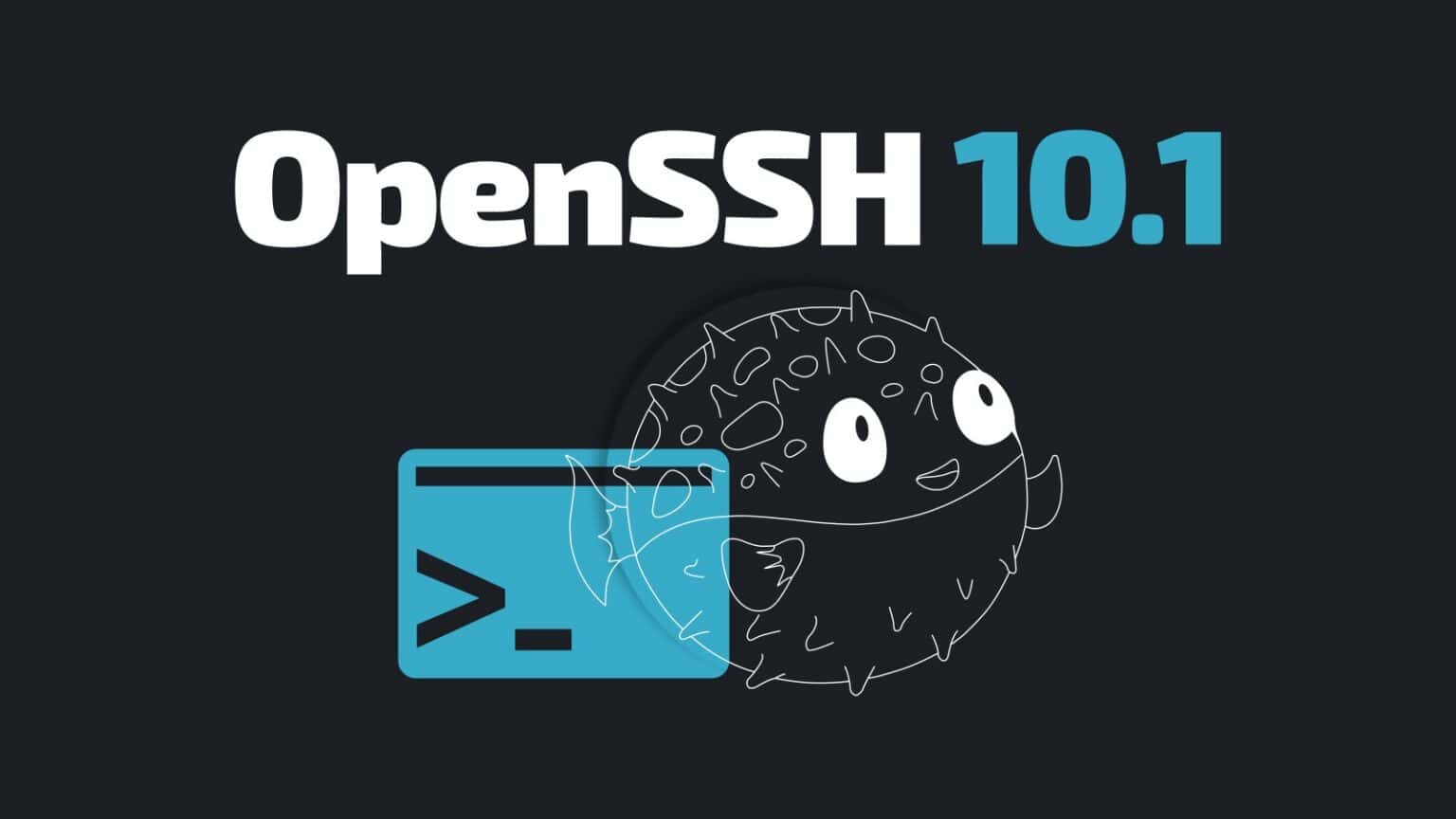 OpenSSH 10.1: New DSCP Handling, SHA1 SSHFP Deprecation Announced