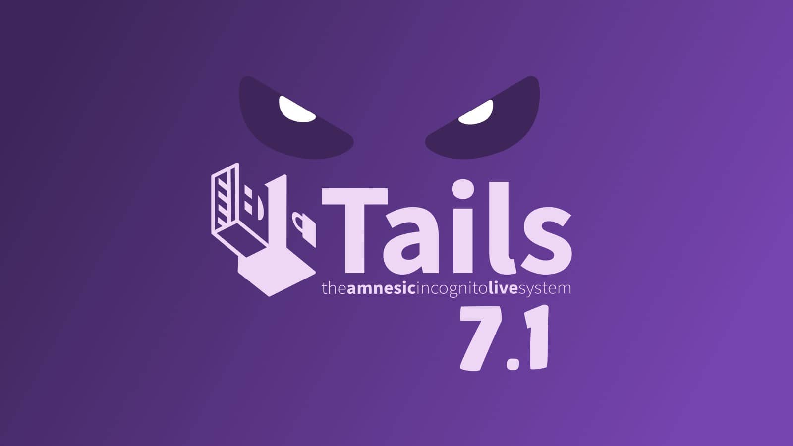 Tails 7.1 Brings Improved Tor Integration and New Offline Start Page