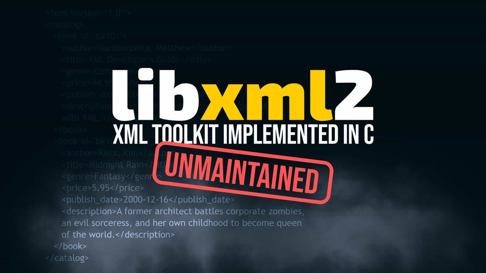 Libxml2 Becomes Officially Unmaintained After Maintainer Steps Down