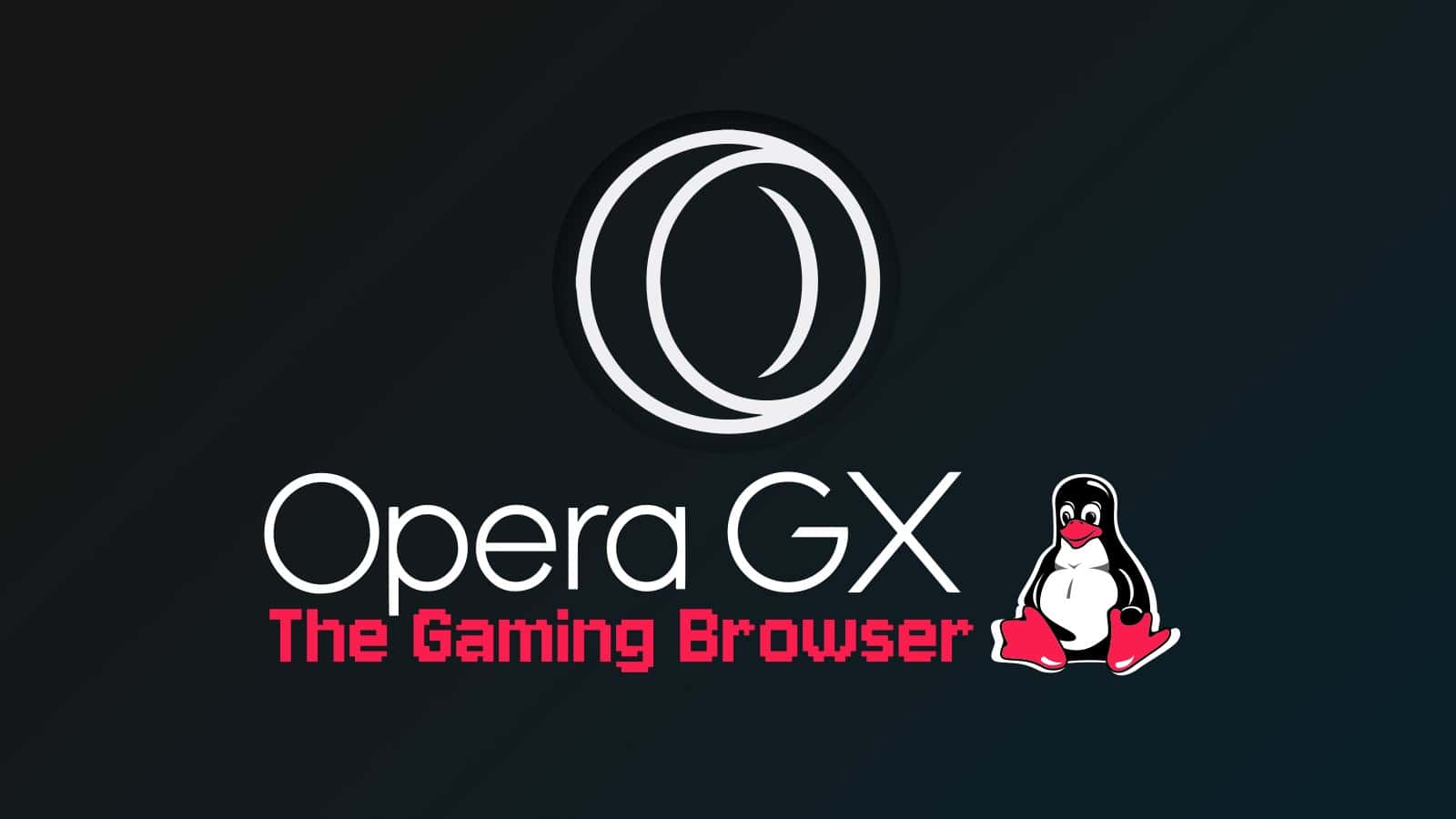 Opera GX Gaming Browser Confirms Native Linux Version