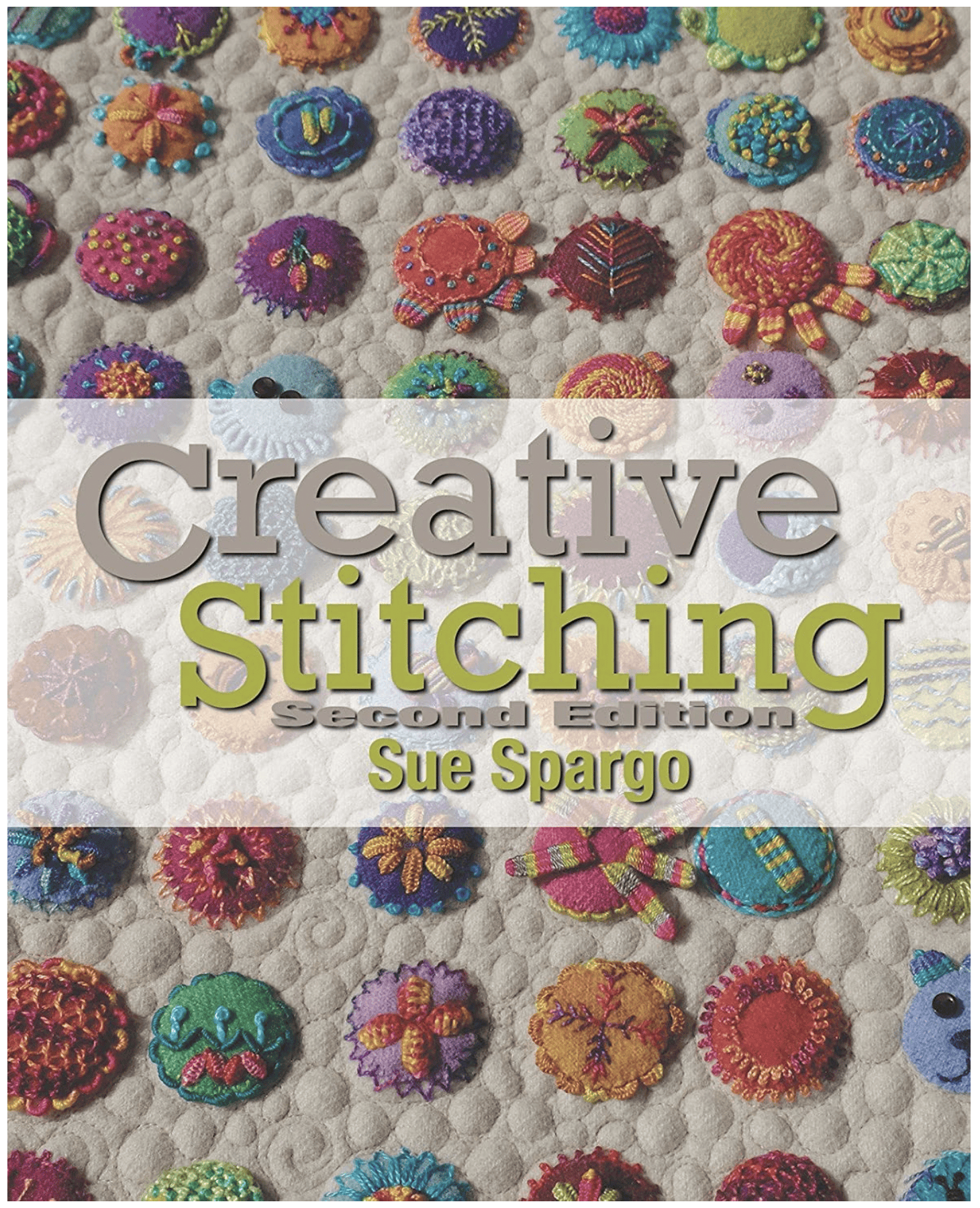 Creative Stitching – Second Edition by Sue Spargo | Quiltblox.com