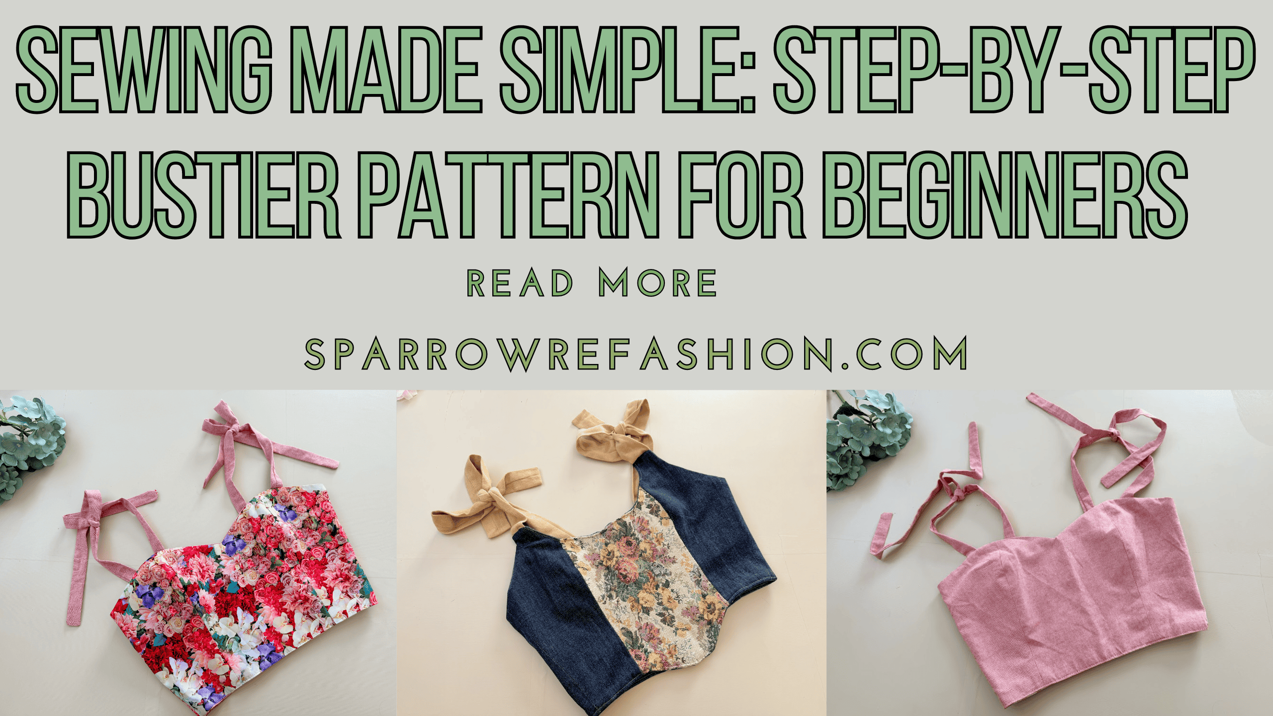 How to Make a Bustier Top Pattern: A Beginner’s Guide | Free sewing ...