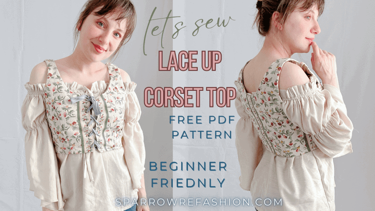 Lace Up Corset Top: A Beginner-Friendly Guide with Free Pattern ...