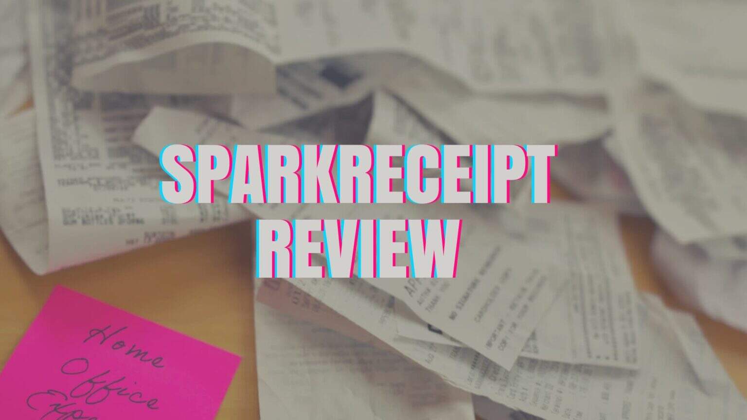 SparkReceipt Review 2026: The Ultimate Receipt Scanner for Freelancers