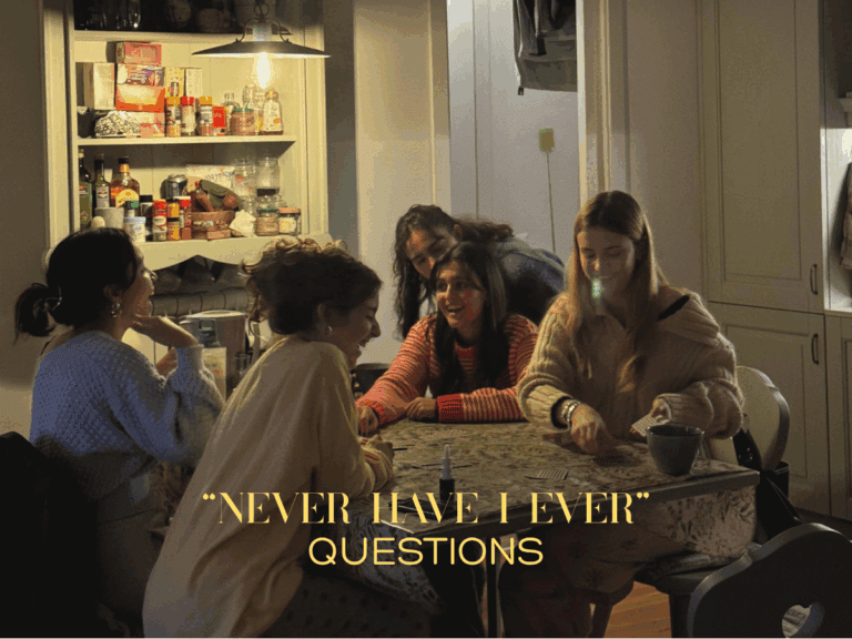 150 "Never Have I Ever" Questions for the Best Game Night [Ever]