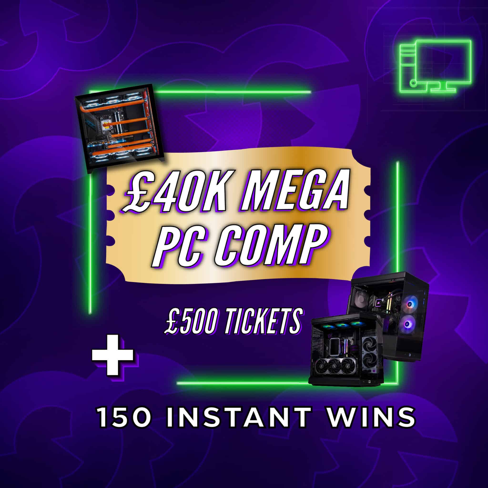 £500 Tickets To The £40k Mega PC Comp + Instant Wins #7 - Gaming Giveaways