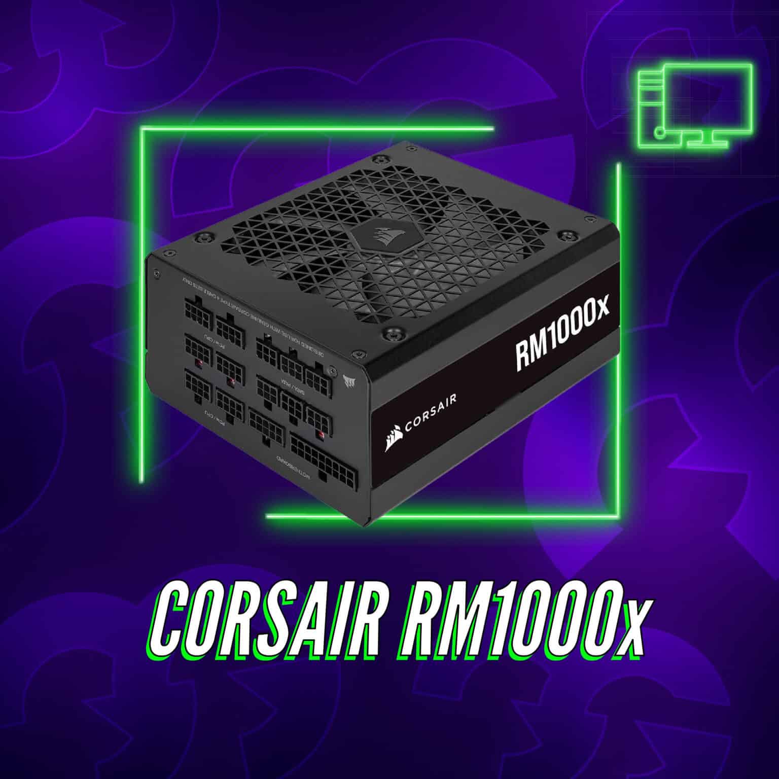 Corsair RM1000x Power Supply #8 - Gaming Giveaways