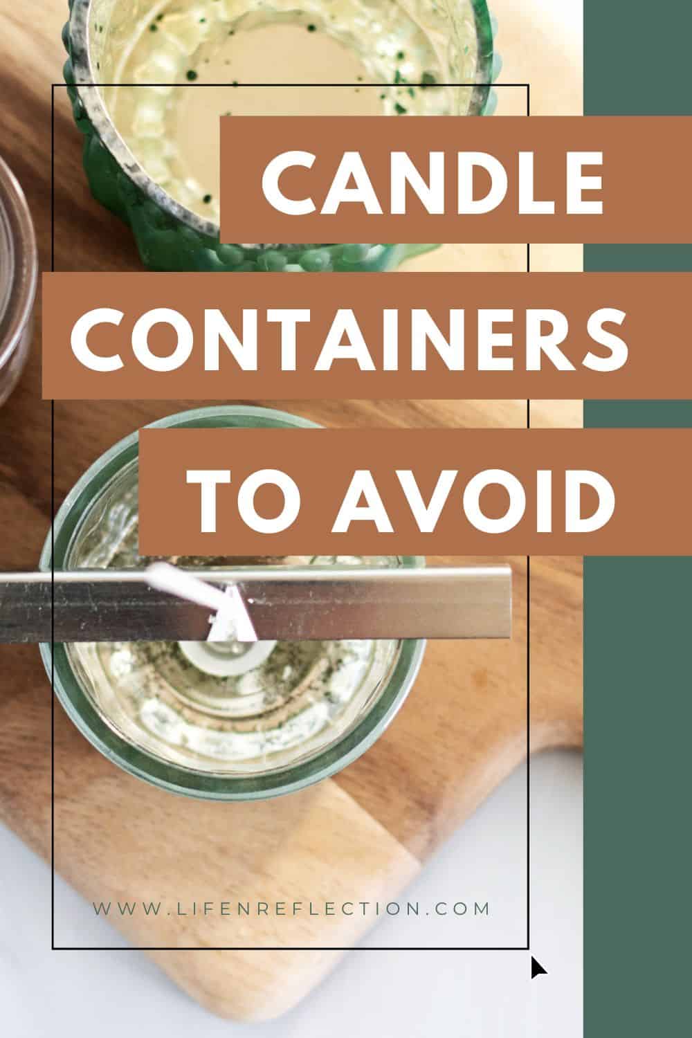 Safe Candle Containers for Candle Making and What to Avoid