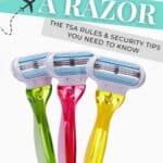 TSA Rules: Can You Bring a Razor on a Plane? (2025)