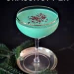 Classic Mint Chocolate Grasshopper Cocktail Recipe