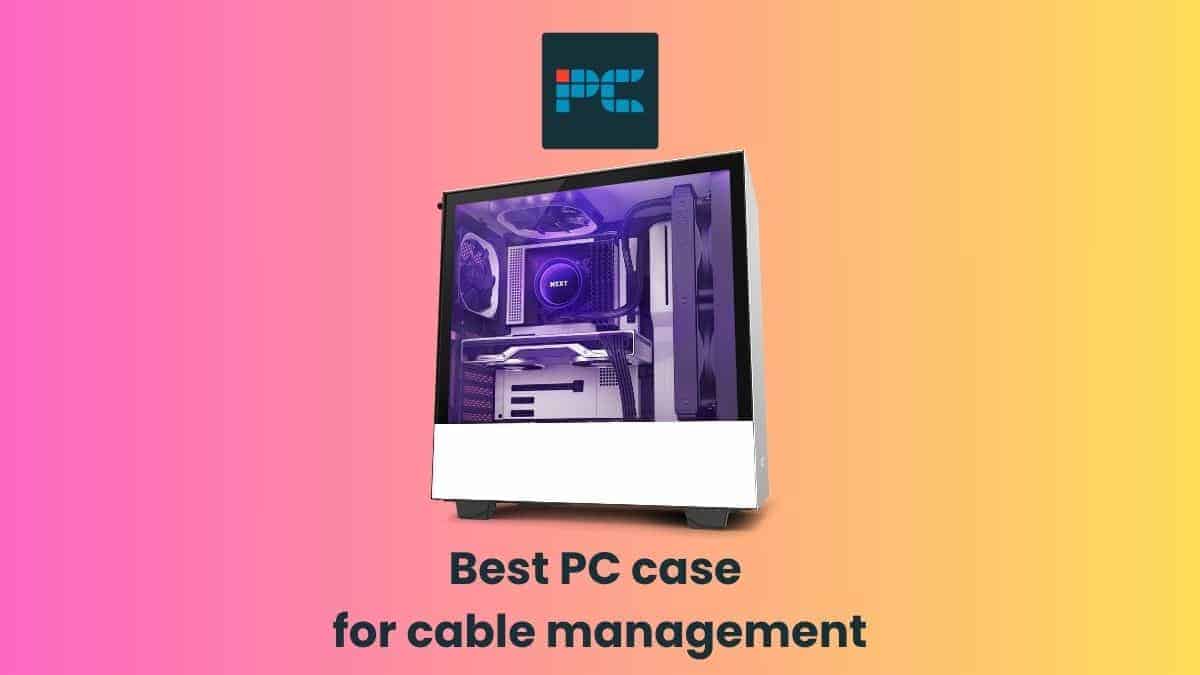 Best case for RTX 3080: best overall, high-quality, RGB picks - PC Guide