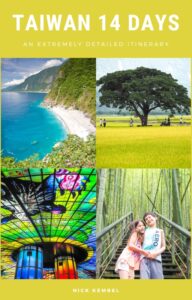 Nick’s 2-Week Travel Itinerary for Taiwan (printable option!) - Taiwan ...