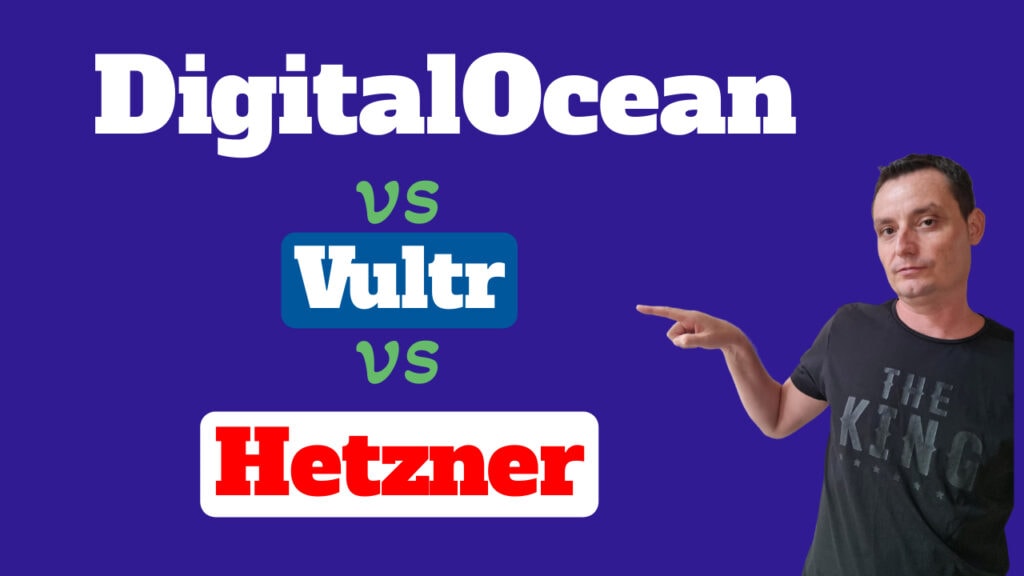 DigitalOcean vs Vultr vs Hetzner: Which is The Best VPS
