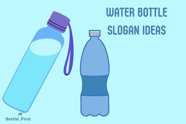 Water Bottle Slogan Ideas: Stay Hydrated And Thriving!