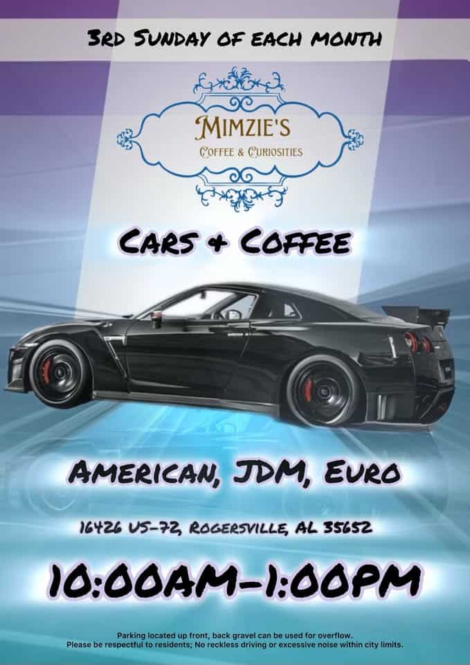 Mimzie's Coffee & Curiosities Cars + Coffee – Rogersville, AL ...