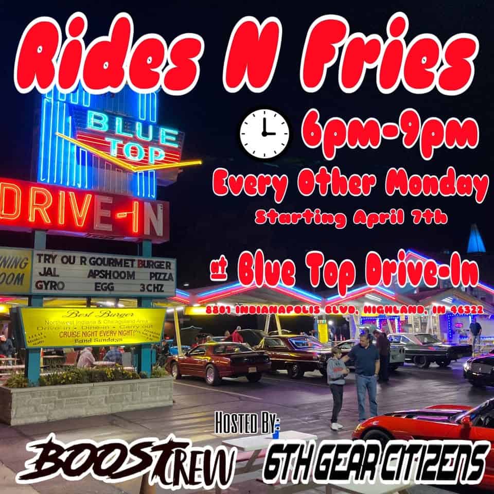 Rides N Fries @ Blue Top Drive-In – Highland, IN | CarCruiseFinder