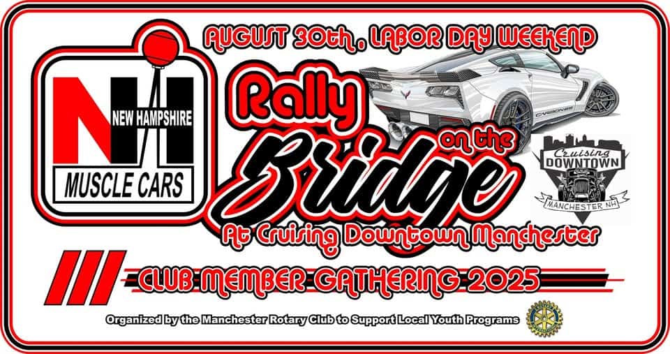 NH Muscle Cars Member Gathering: Rally on the Bridge at Cruising ...