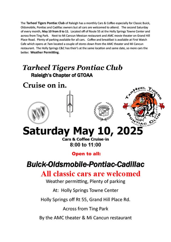 Cars & Coffee Cruise-In Hosted By Tarheel Tigers Pontiac Club – Holly ...