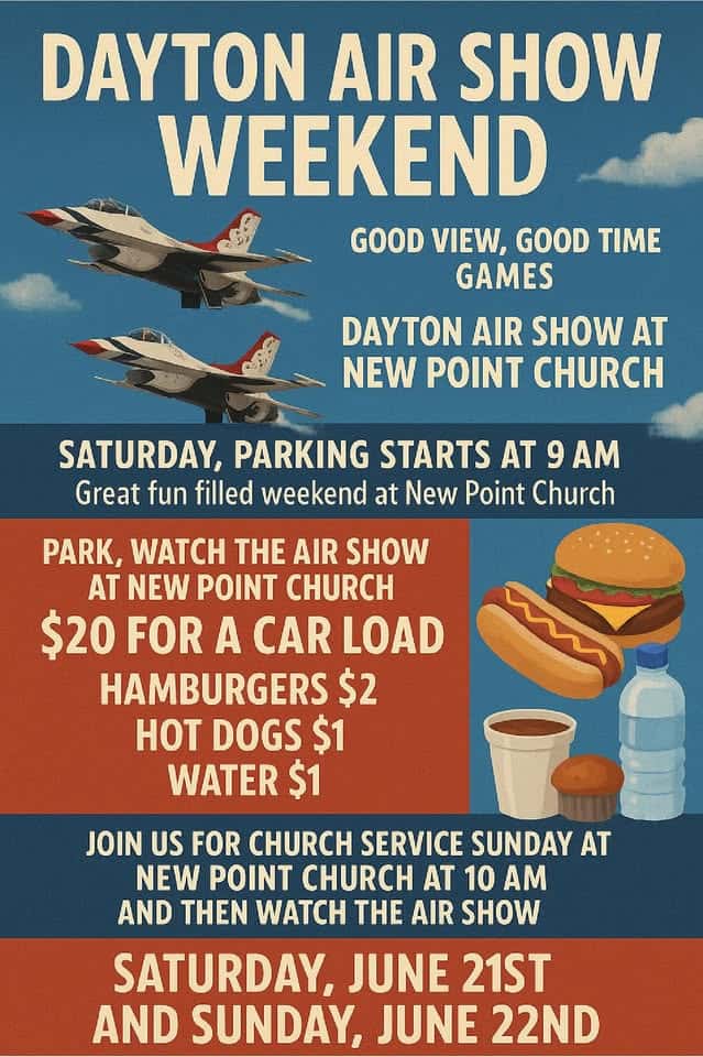 Dayton Air Show Weekend at New Point Church! $20 dollars a car load ...