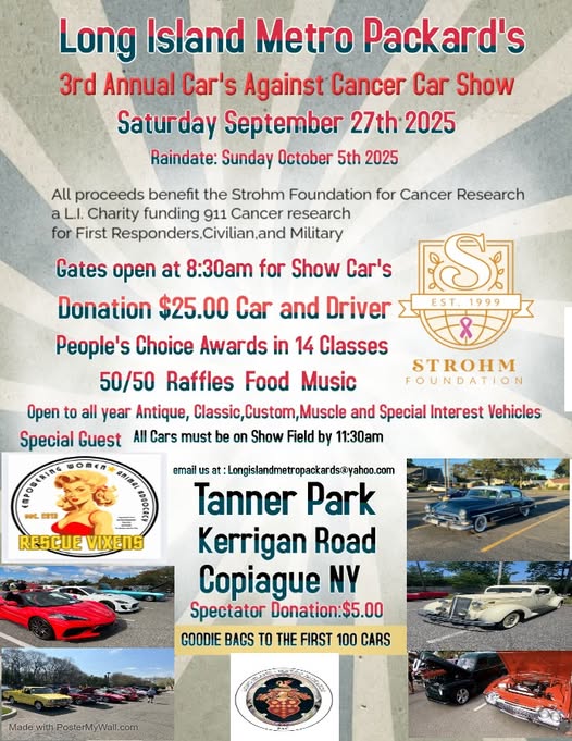 Long Island Metro Packard's 3rd Annual Cars Against Cancer Car Show ...