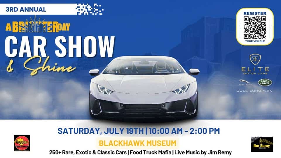 3rd Annual A Brighter Day Car Show & Shine at Blackhawk Museum ...