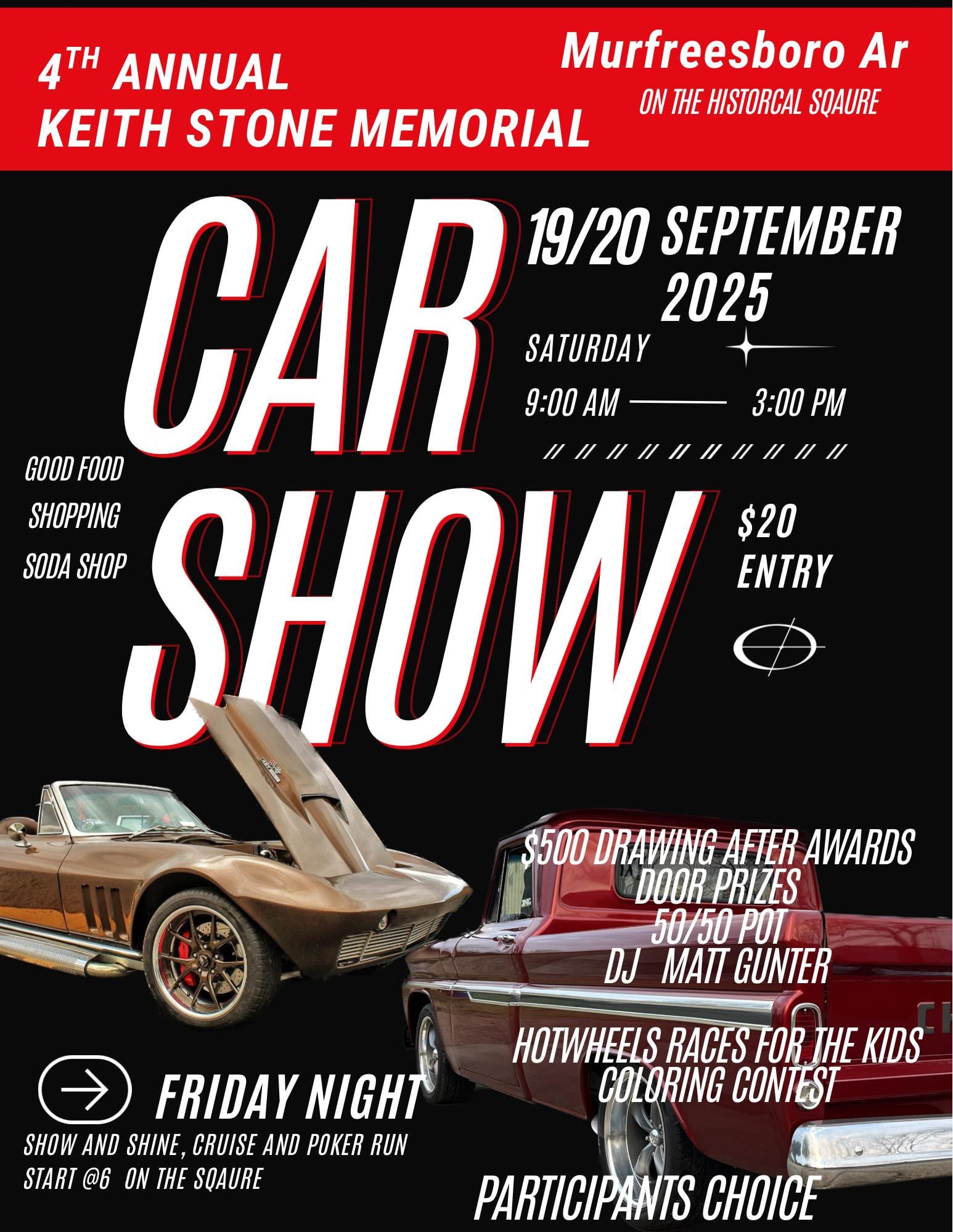 4th Annual Keith Stone Memorial Car Show – Murfreesboro, AR ...