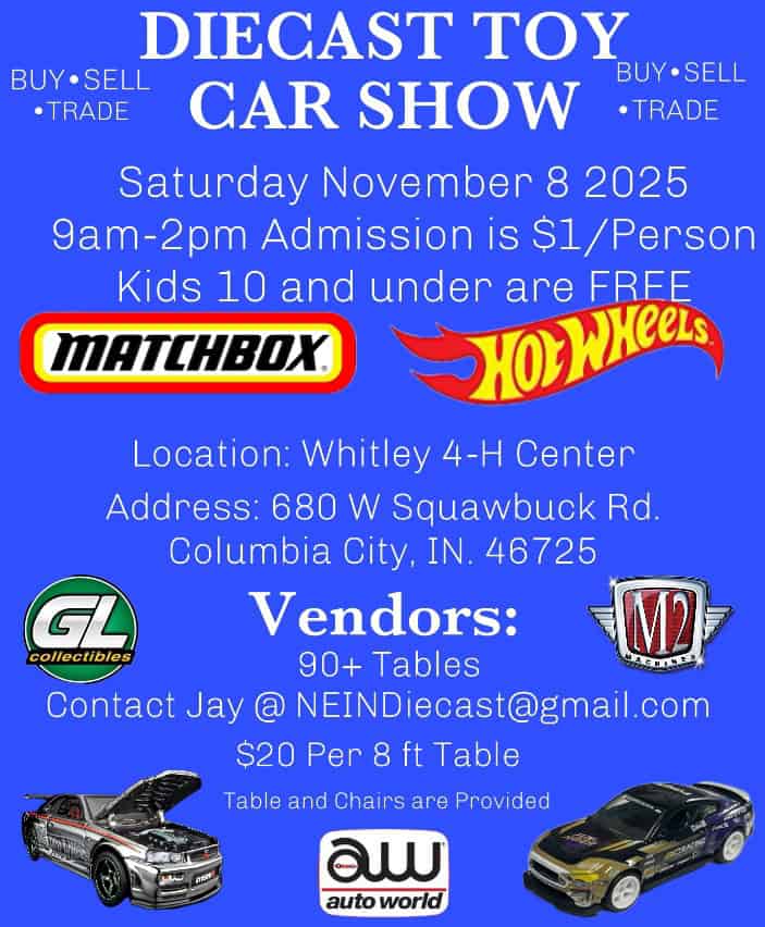 Diecast Toy Car Show – Columbia City, IN | CarCruiseFinder