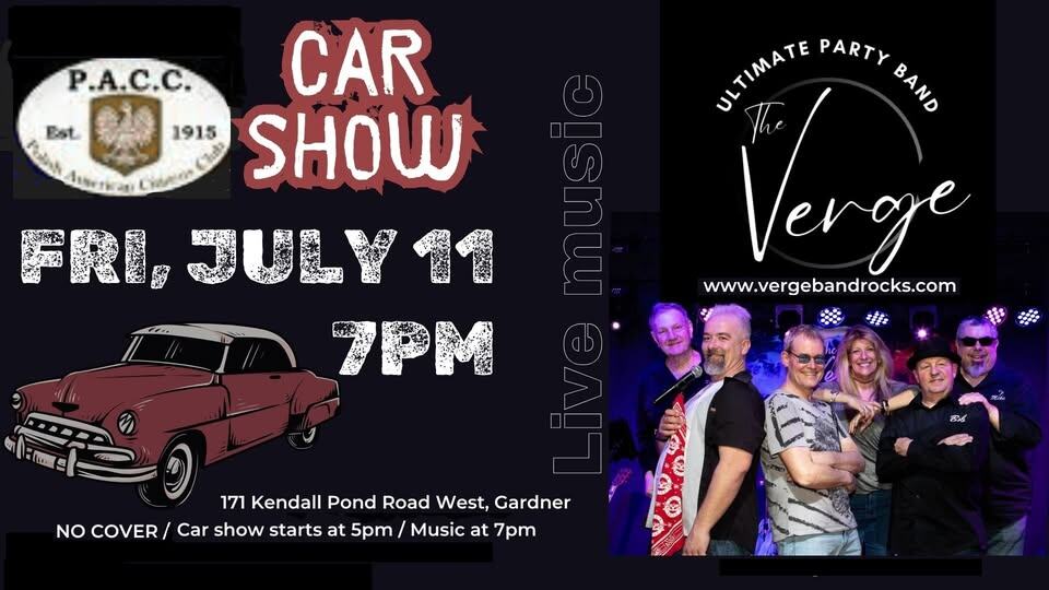 The Verge / PACC Car Show – Gardner, MA | CarCruiseFinder