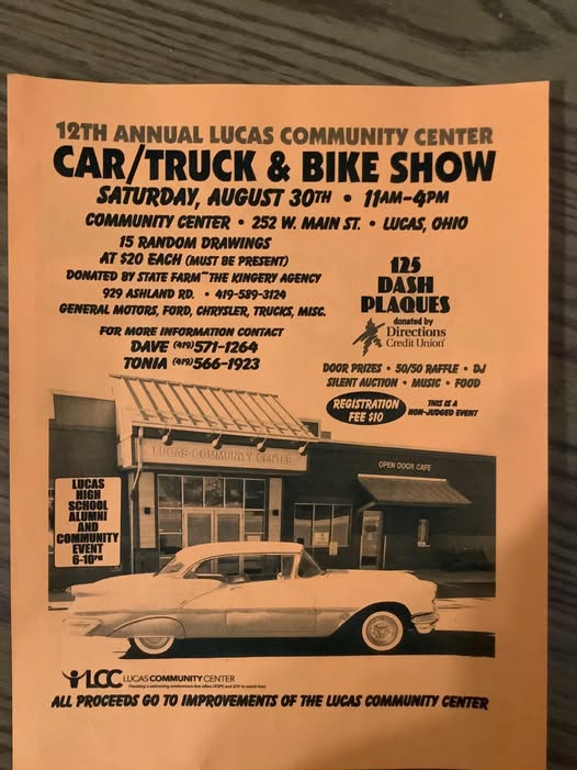 12th Annual Lucas Community Center Car/Truck & Bike Show – Lucas, OH ...