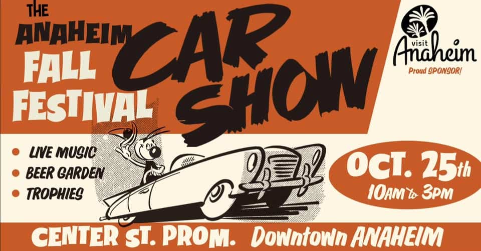 Anaheim Fall Festival Classic Car Show – Anaheim, CA | CarCruiseFinder