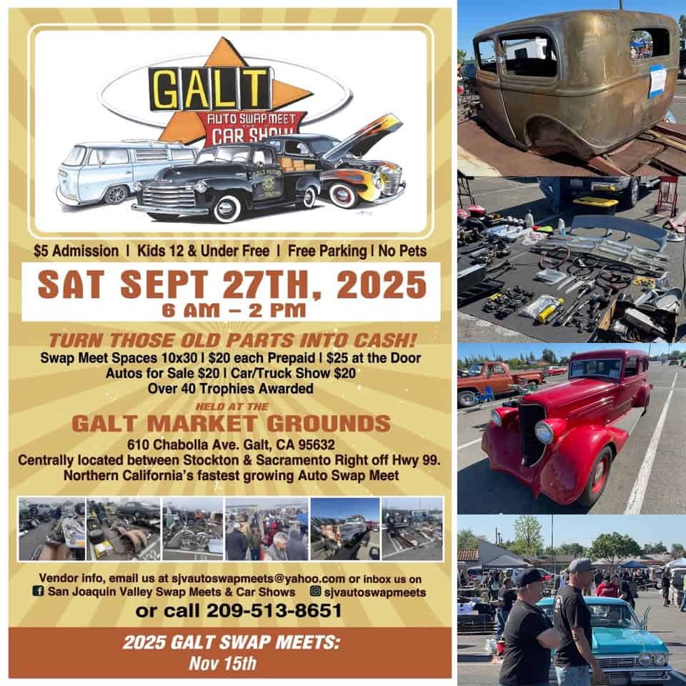 Auto Swap Meet and Car Show Galt Market grounds – Galt, CA ...
