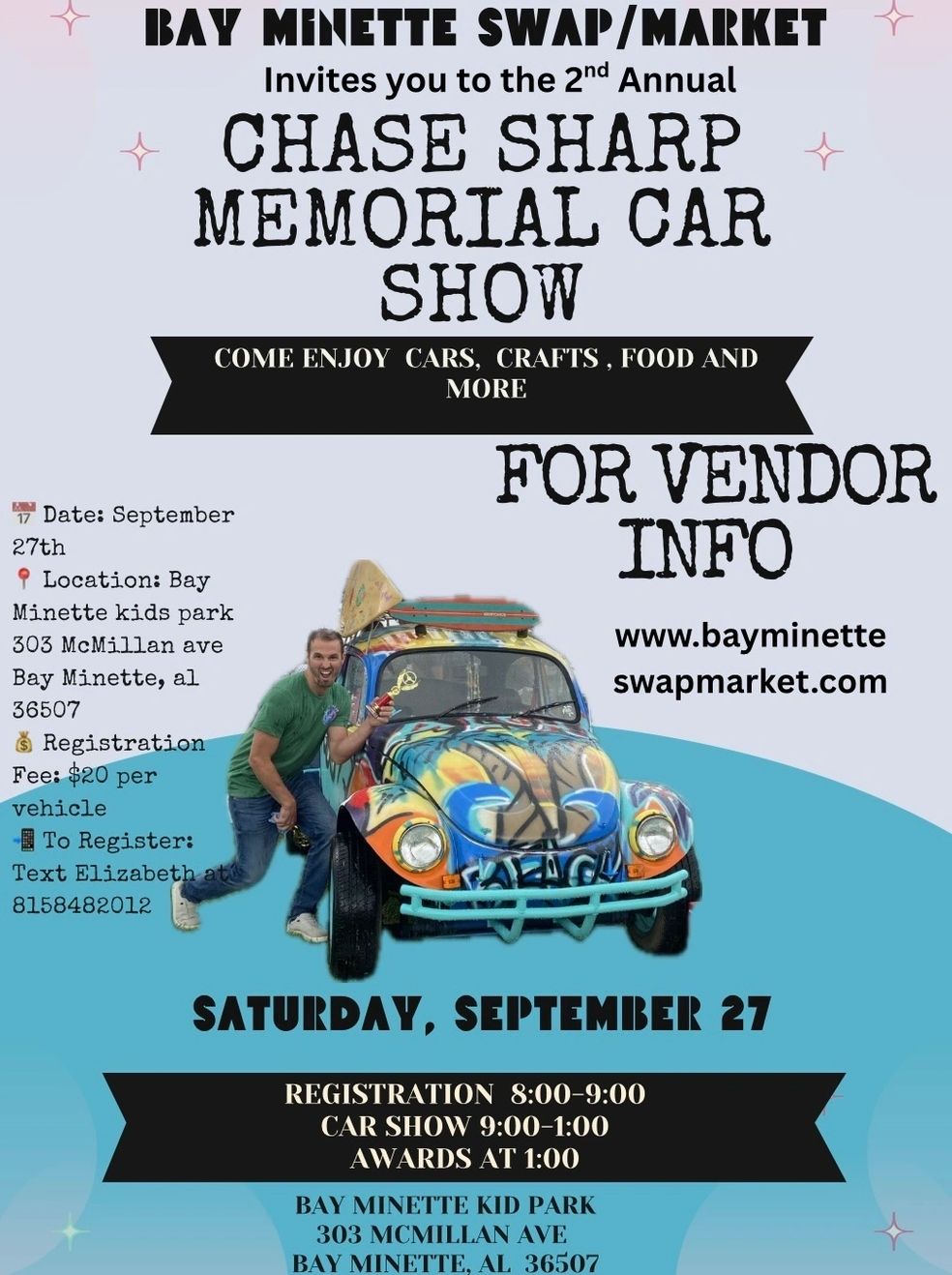 Bay Minette Swap/Market 2nd Annual Chase Sharp Memorial Car Show – Bay ...