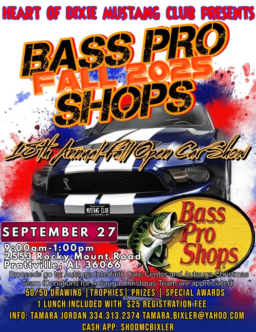 Heart of Dixie Mustang Club Presents Bass Pro Fall 2025 Open Car Show – Autauga, AL ...