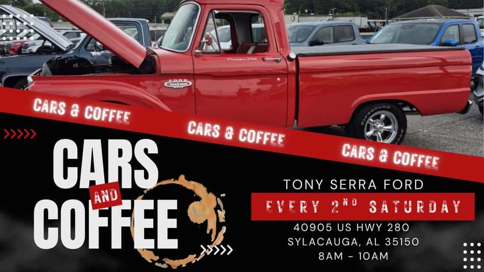 Cars & Coffee - Tony Serra Ford – Sylacauga, AL | CarCruiseFinder