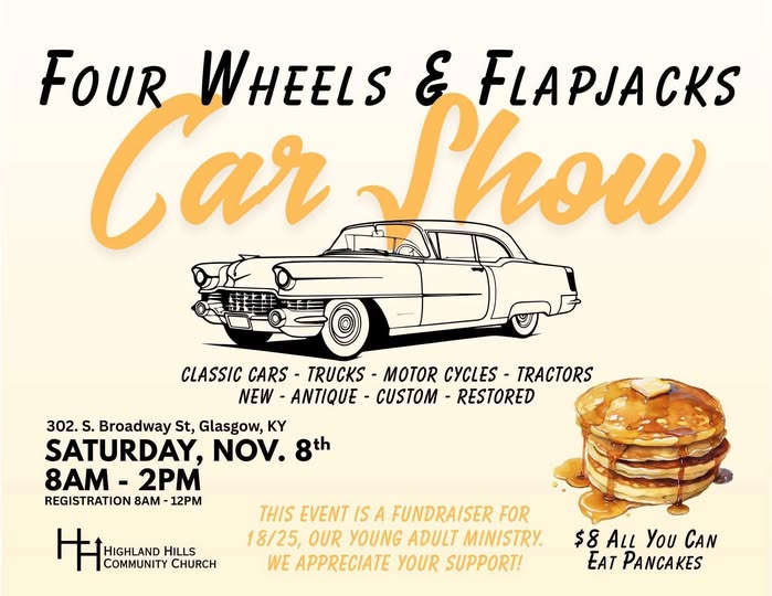 Four Wheels & Flapjacks Car Show – Glasgow, KY | CarCruiseFinder