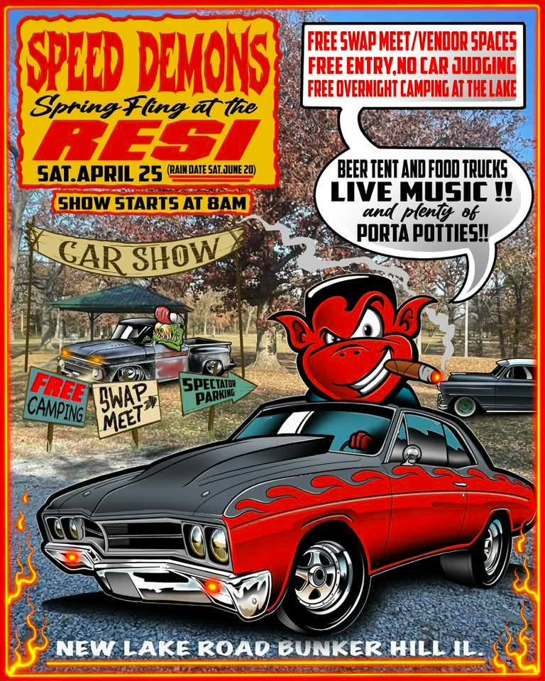 Speed Demons Spring Fling at the Resi – Bunker Hill, IL | CarCruiseFinder