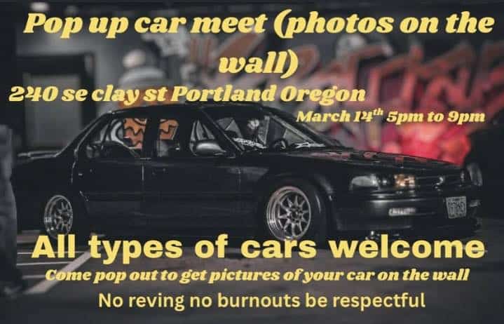 Pop Up Car Meet (Photos On The Wall) – Portland, OR | CarCruiseFinder