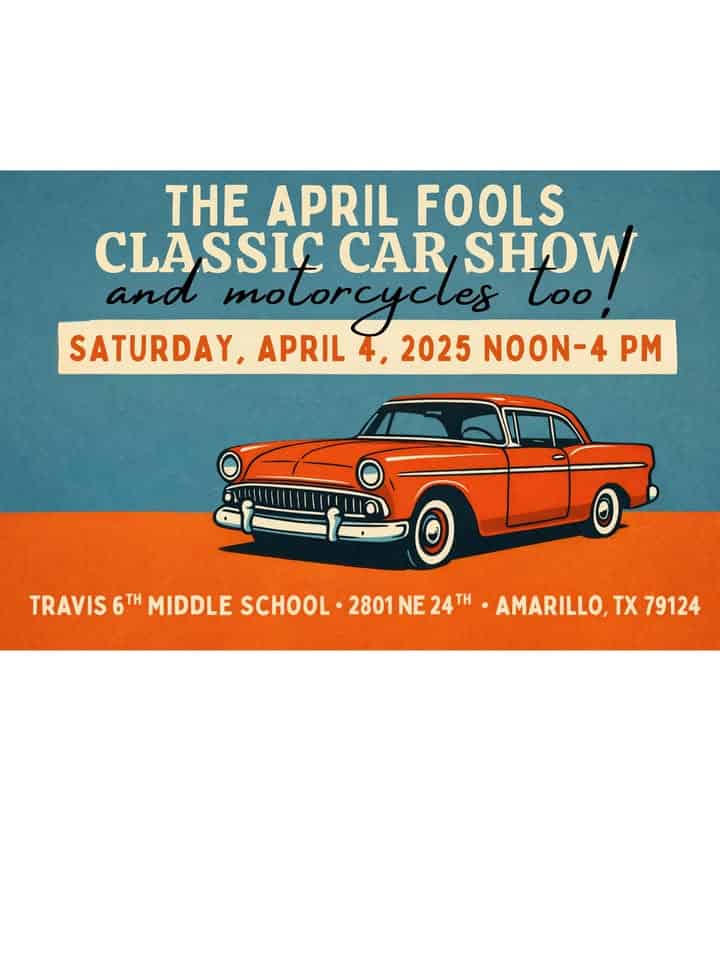 T6 APRIL FOOLS Classic Car Show and Motorcycles too! – Amarillo, TX ...