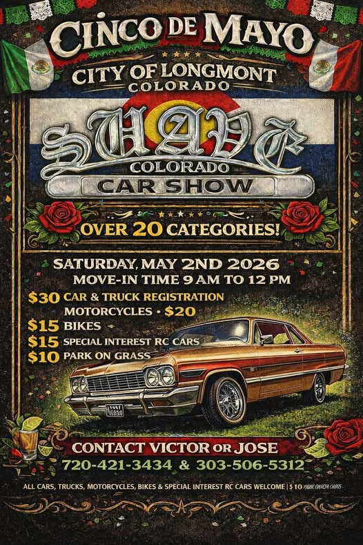 Cinco De Mayo Swave Colorado Car Show – Longmont, CO | CarCruiseFinder