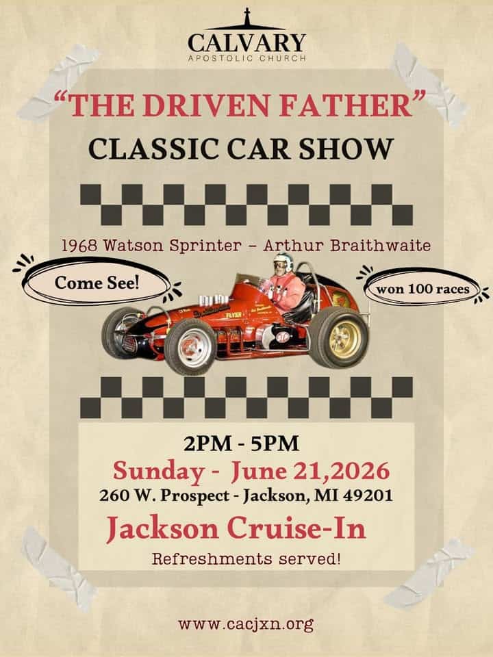 Calvary Apostolic Church Father's Day Car Show – Jackson, MI ...