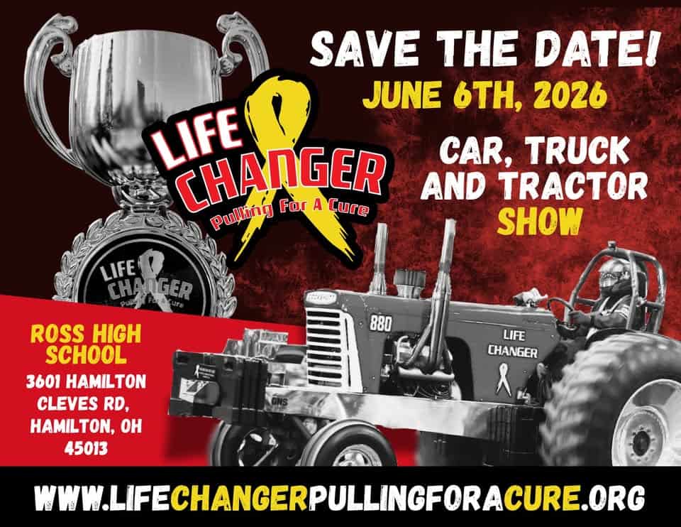 Life Changer Pulling for a Cure 2026 Car, Truck and Tractor Show ...