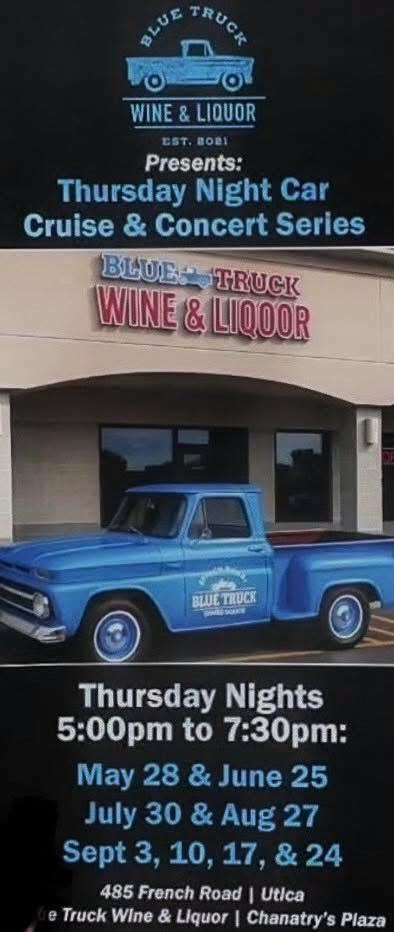 Blue Truck Wine & Liquor Thursday Night Car Cruise & Concert Series ...