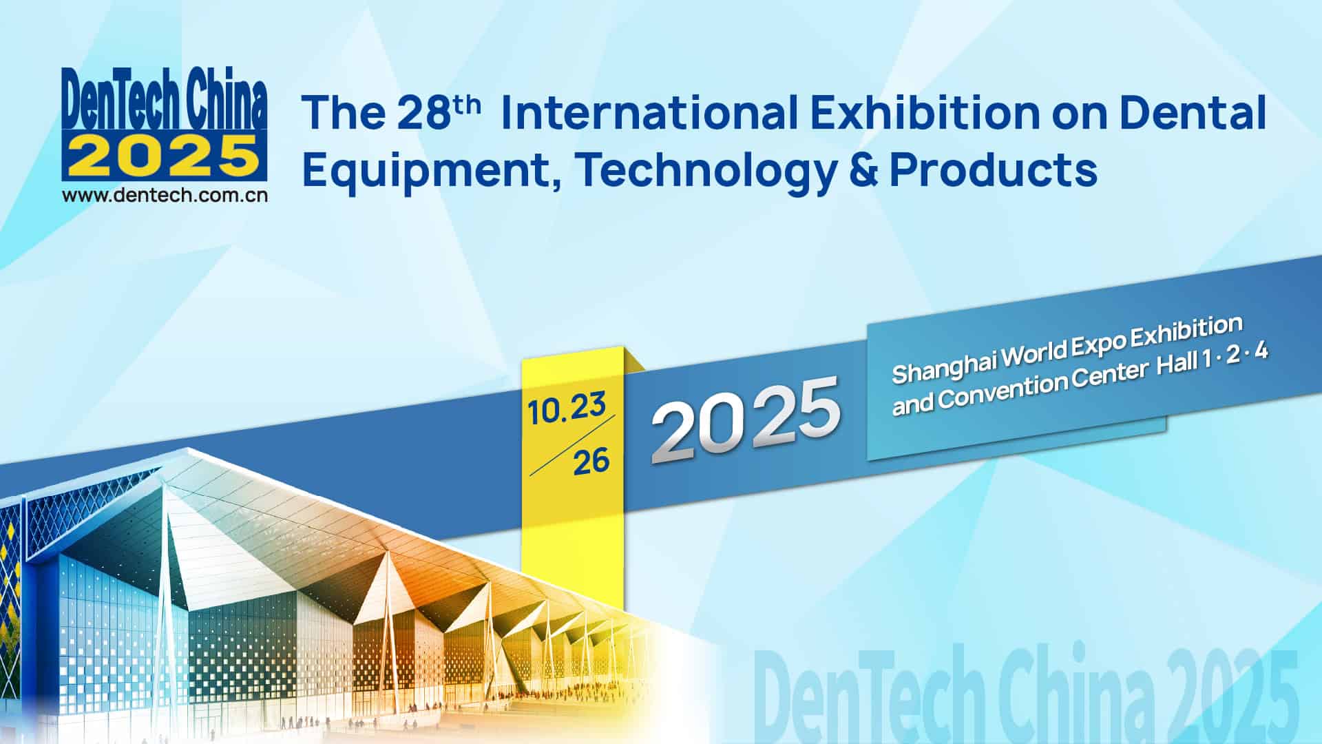 DenTech China 2025 | Leading Dental Equipment Expo Asia