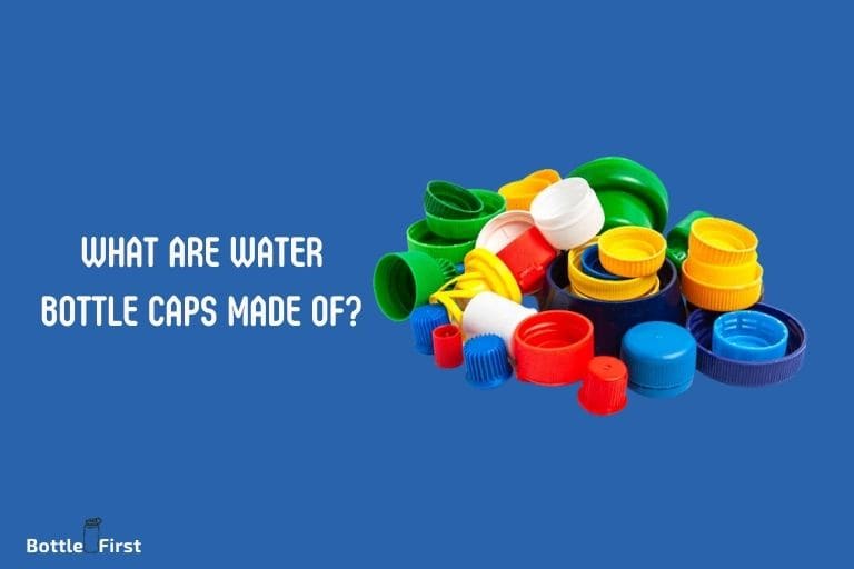 What Are Water Bottle Caps Made Of? Polypropylene!